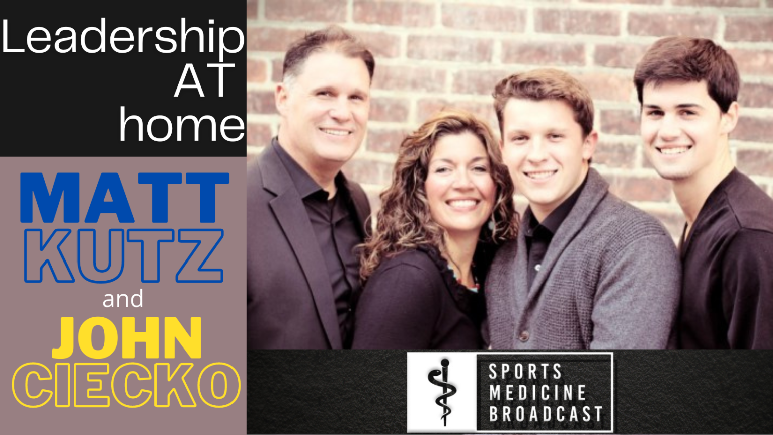 Leadership AT Home - The Sports Medicine Broadcast
